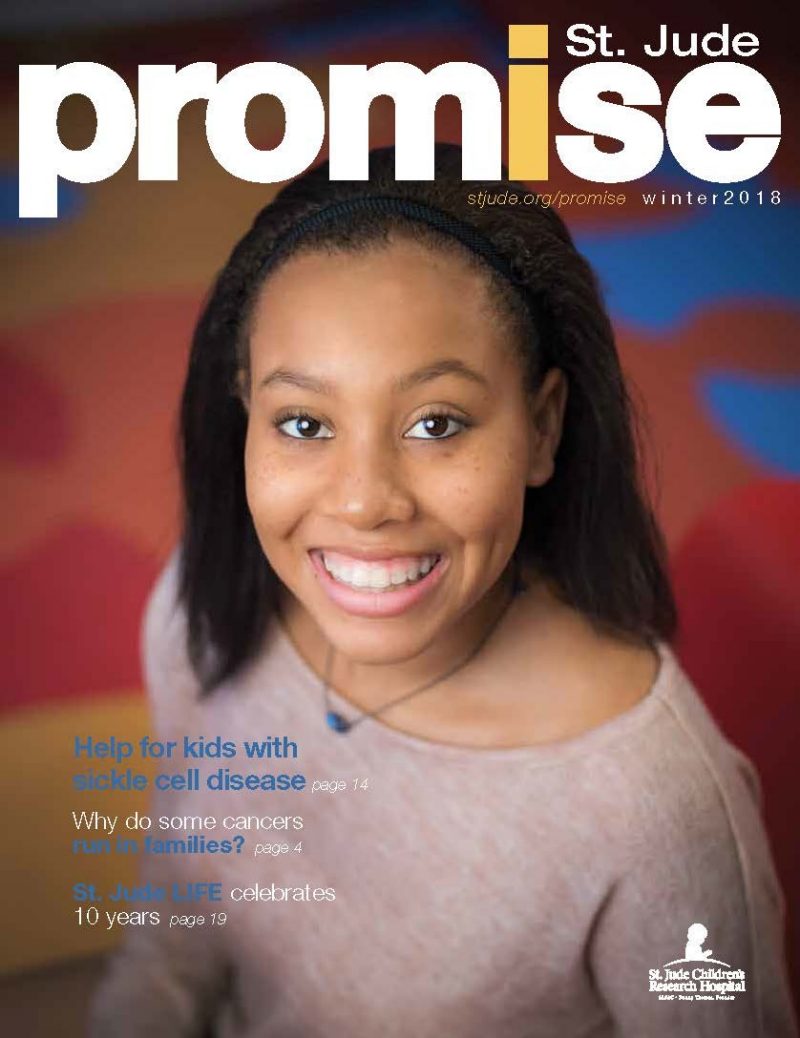 Winter 2018 Issue - St. Jude Children’s Research Hospital