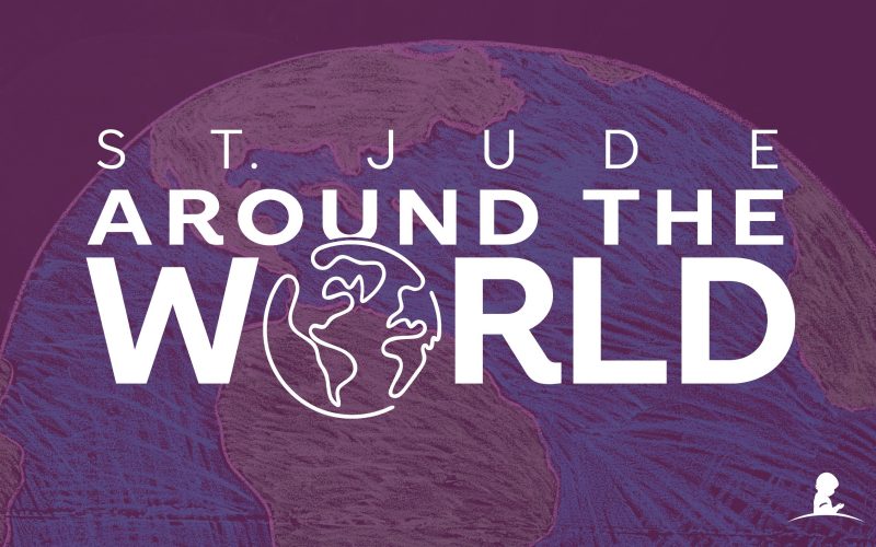 St. Jude Around the World - St. Jude Inspire | St. Jude Children's ...